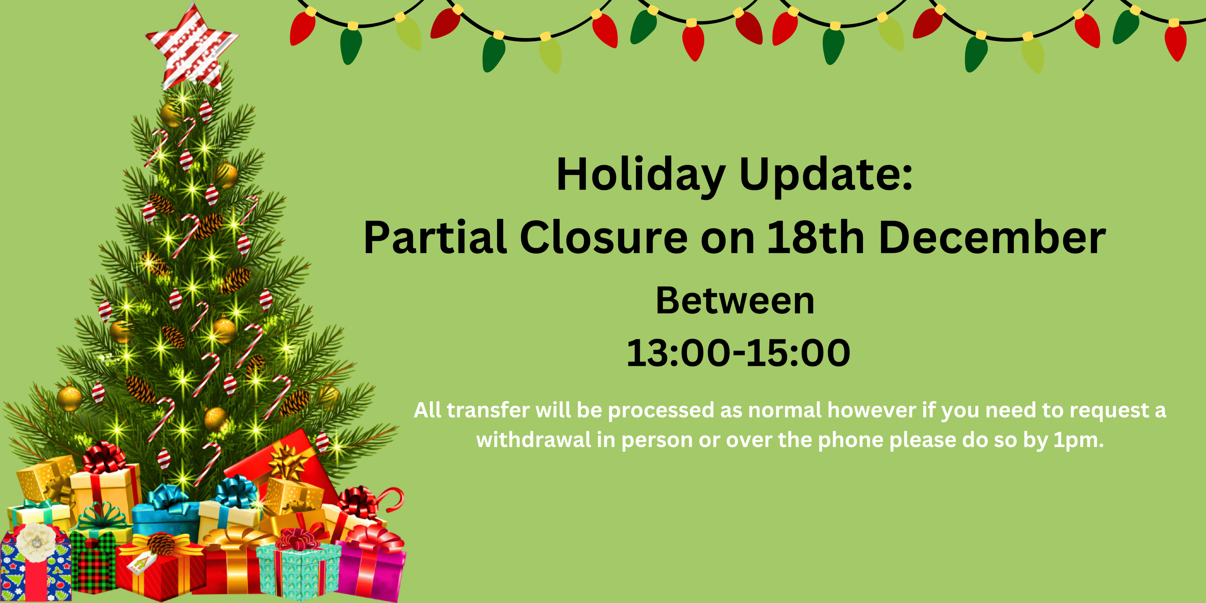 Holiday Update | Partial Closure on 18th December 2024 | Sheffield ...