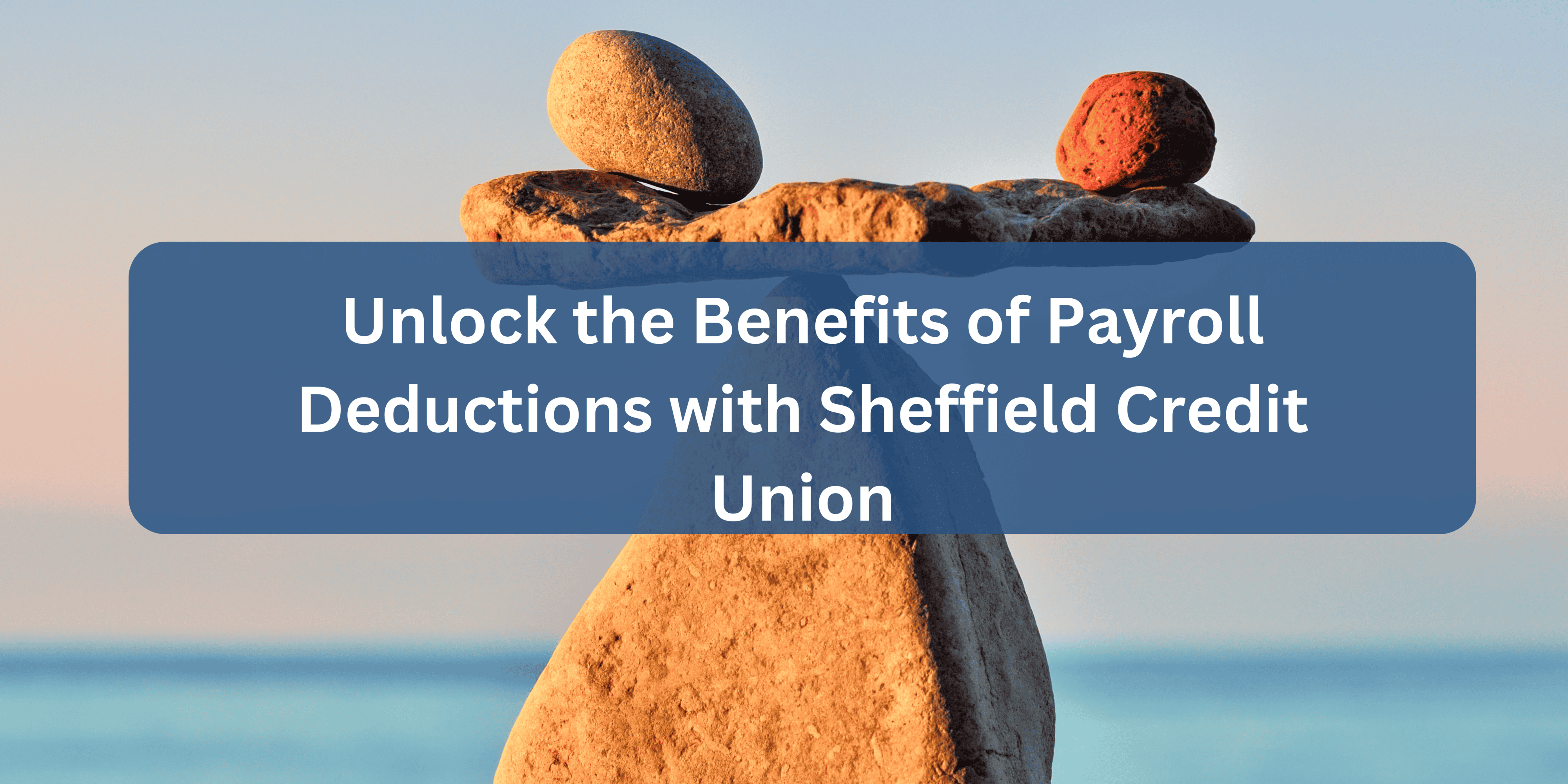 Payroll Deductions | Sheffield Credit Union | Financial Wellbeing
