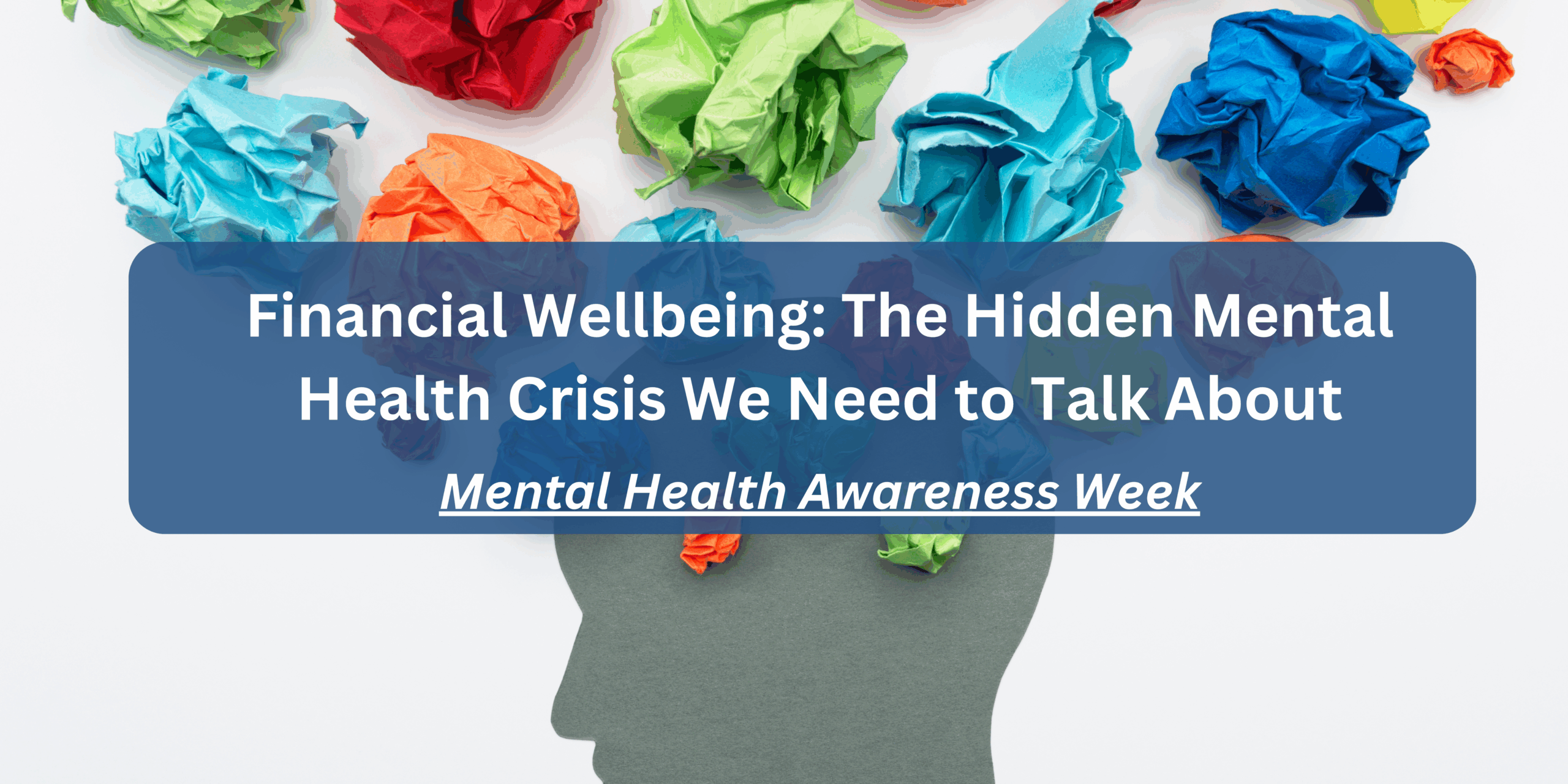 Financial Wellbeing | Mental Health Week | Sheffield Credit Union